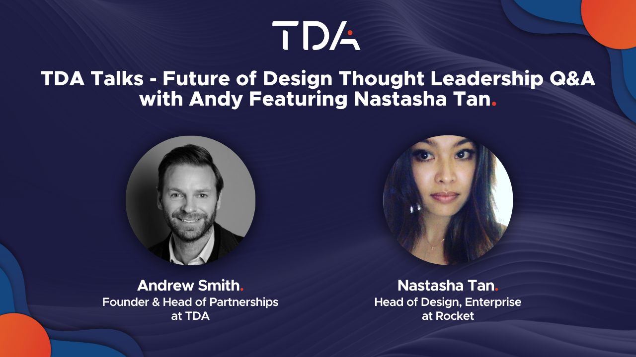 TDA Talks - Q&A with Nastasha Tan - TDA